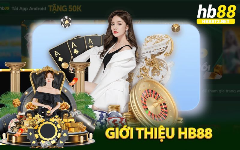 Giới Thiệu HB88 - Nhà Cái Thuộc Hàng Top Tại Châu Á